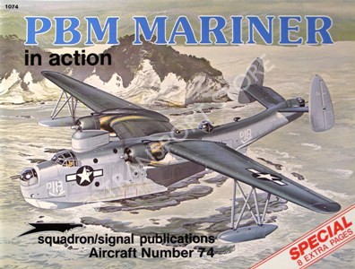 SMITH, Bob - PBM Mariner in action including the Martin P5M Marlin, JRM ...