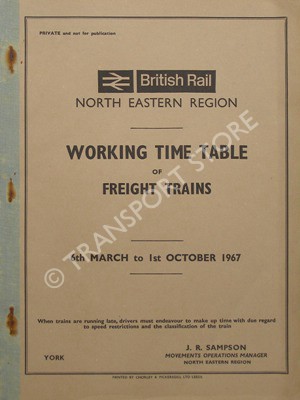 British Rail North Eastern Region - Working Time Table of Freight ...