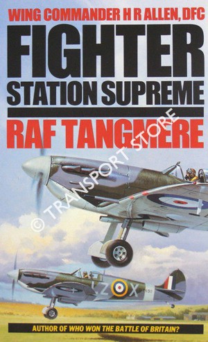ALLEN, Wing Commander Dizzy - Fighter Station Supreme - RAF Tangmere ...