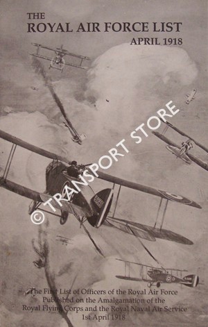 Royal Air Force - The Royal Air Force List - April 1918 :: Transport Store