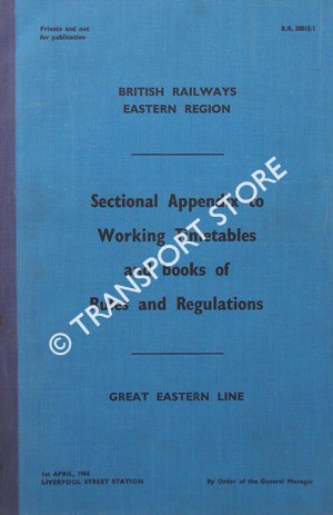 British Railways (Eastern Region) - Sectional Appendix to Working ...