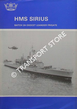Royal Navy - HMS Sirius - Batch 2A Exocet Leander Frigate :: Transport ...