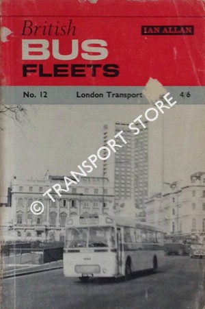 Ian Allan Ltd. - abc British Bus Fleets - No. 12: London Transport ...