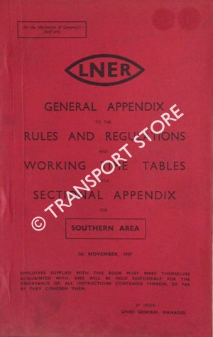 London & North Eastern Railway - General Appendix to the Rules and ...
