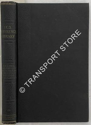 International Correspondence Schools - ICS Reference Library - Electric ...