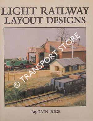 RICE, Iain - Light Railway Layout Designs :: Transport Store