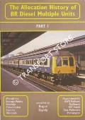 HARRIS, Roger - The Allocation History of BR Diesel Multiple Units ...